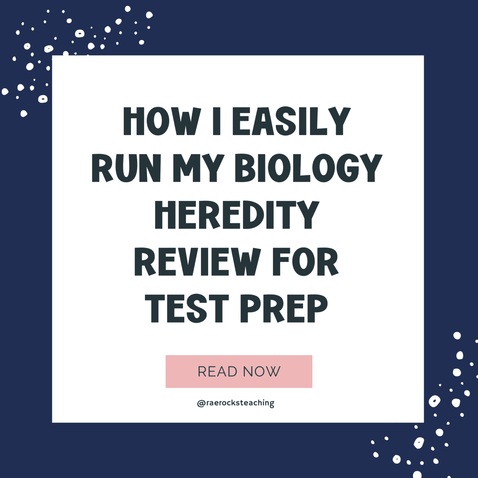 How I Easily Run My Biology Heredity Review for Test Prep - Rae Rocks ...