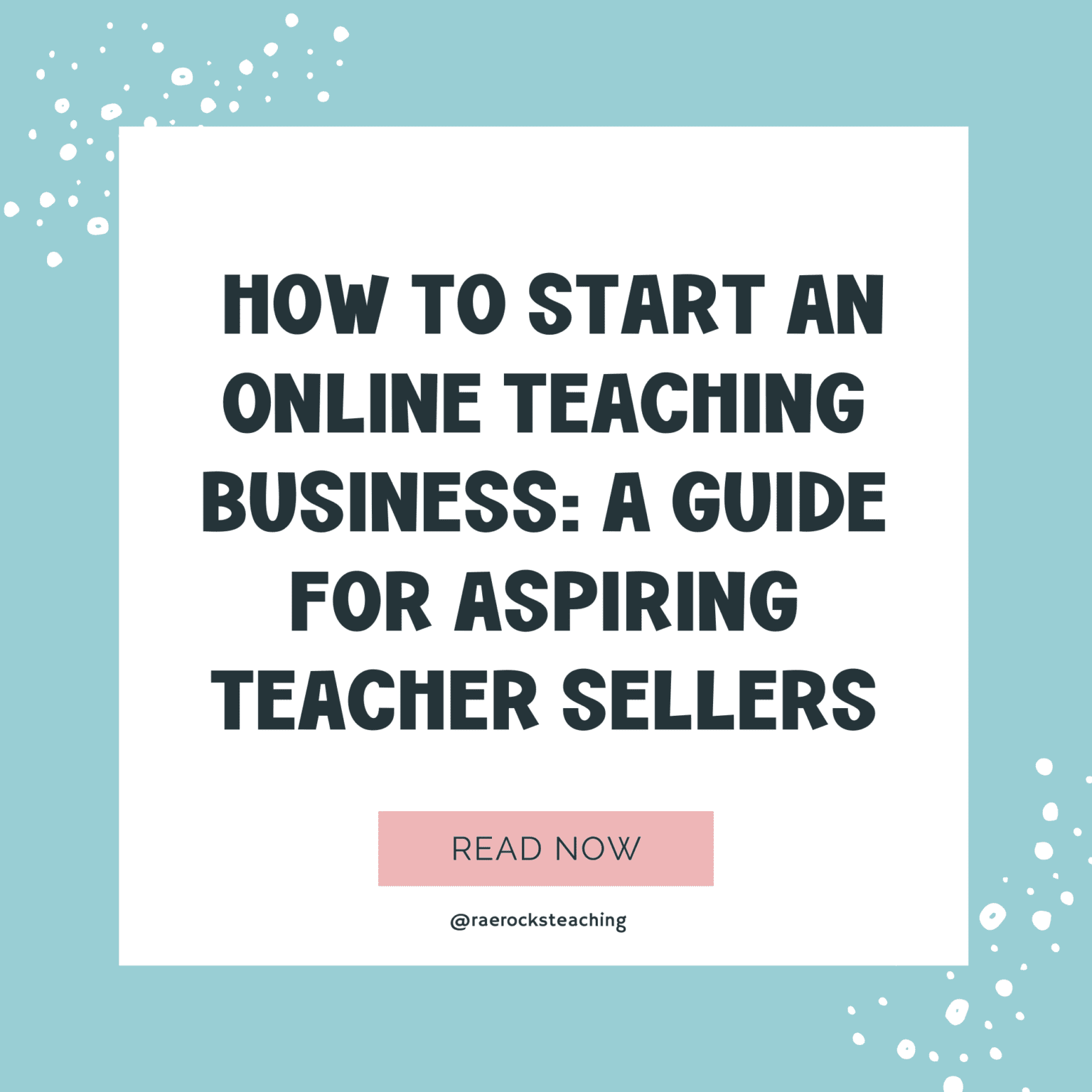 How to Start an Online Teaching Business: A Guide for Aspiring Teacher ...